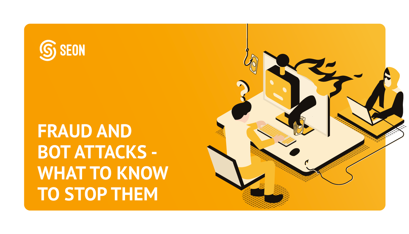 What Are Bot Attacks and How to Prevent Them | SEON