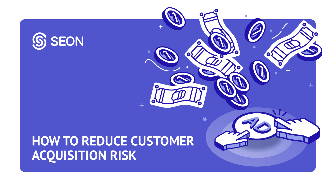 How to Reduce Customer Acquisition Risk