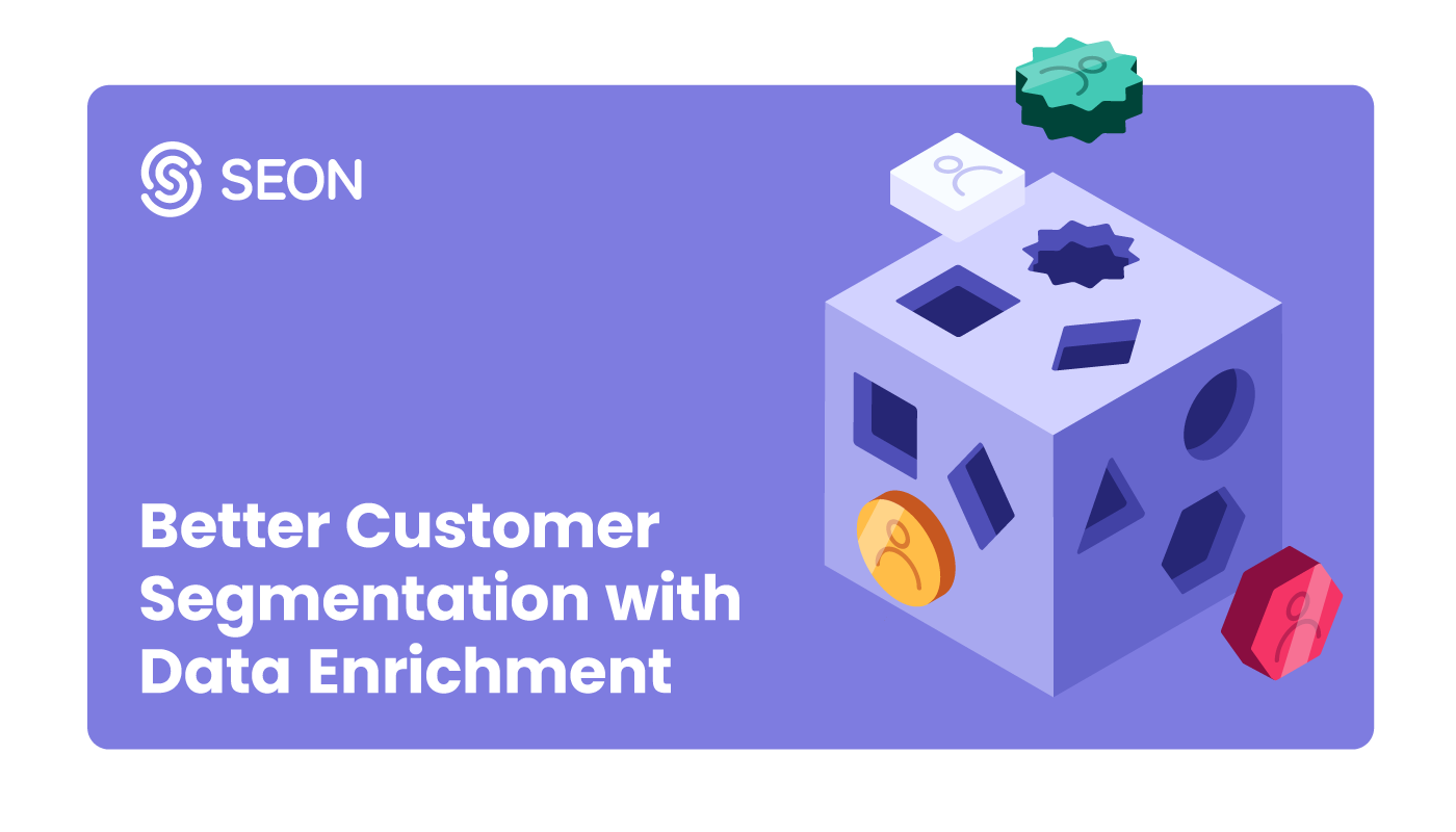 What is Customer Segmentation - 5 Working Examples | SEON