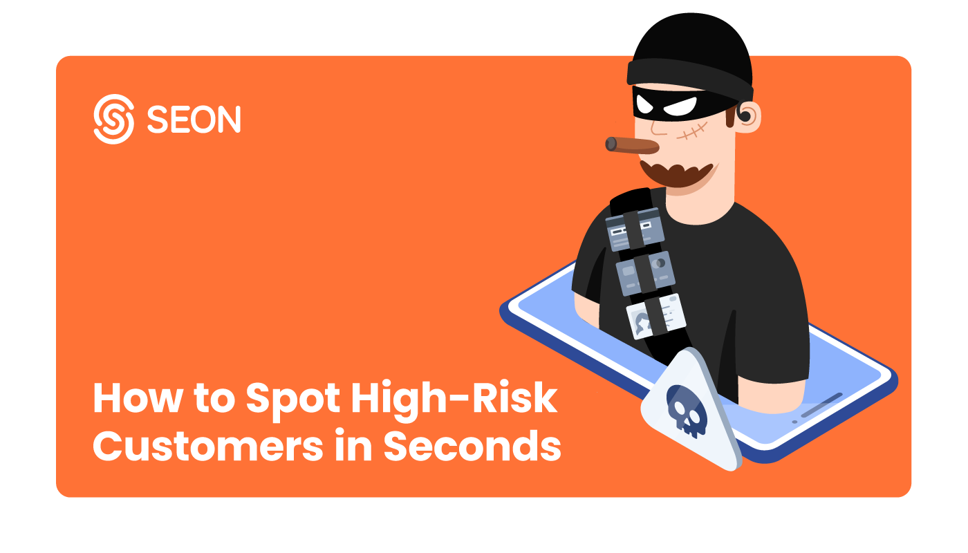 High-Risk Customer Types & How To Identify Them | SEON
