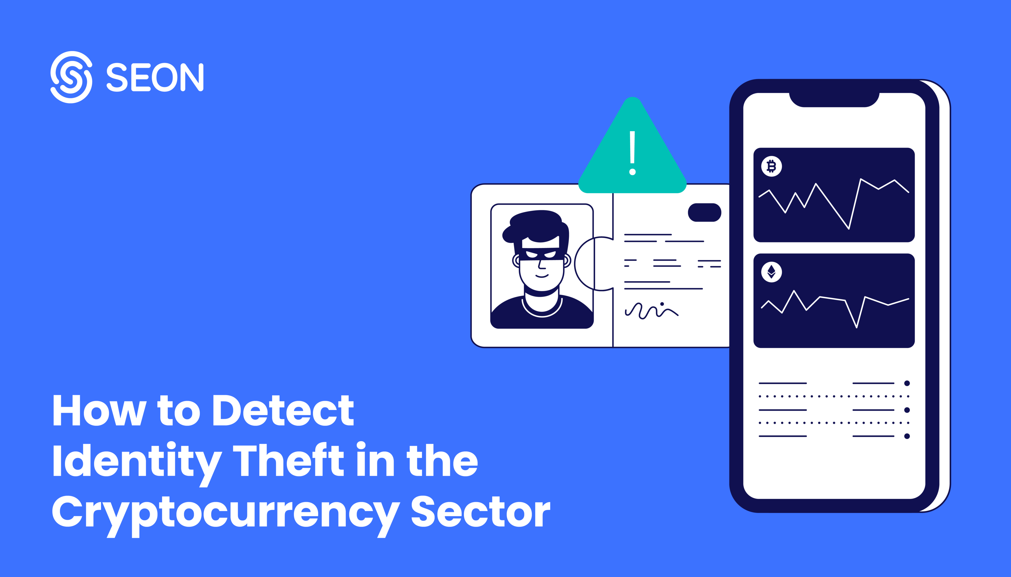 How to Detect Identity Theft in the Cryptocurrency Sector | SEON