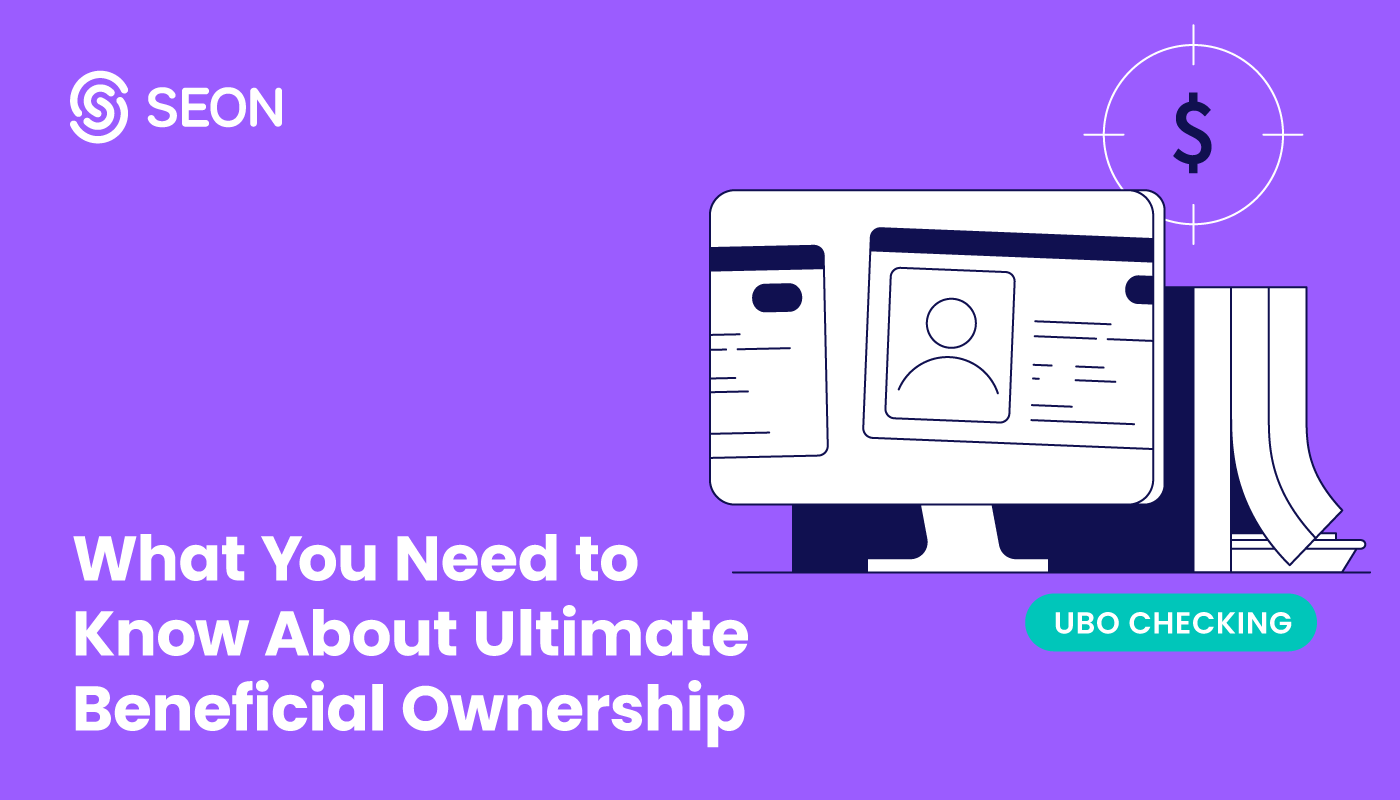 Ultimate Beneficial Owners & Ownership: What to Know | SEON